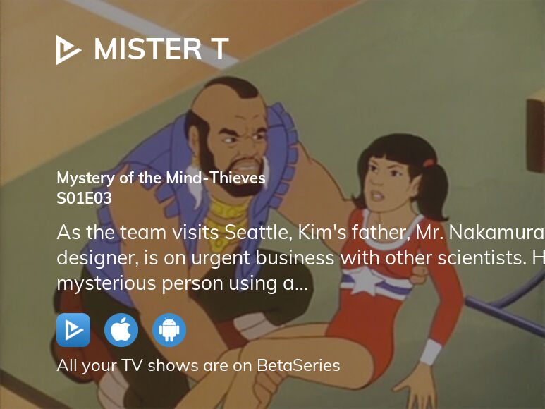 Watch Mister T season 1 episode 3 streaming