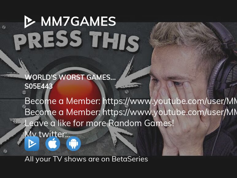 Watch MM7Games season 5 episode 443 streaming online | BetaSeries.com