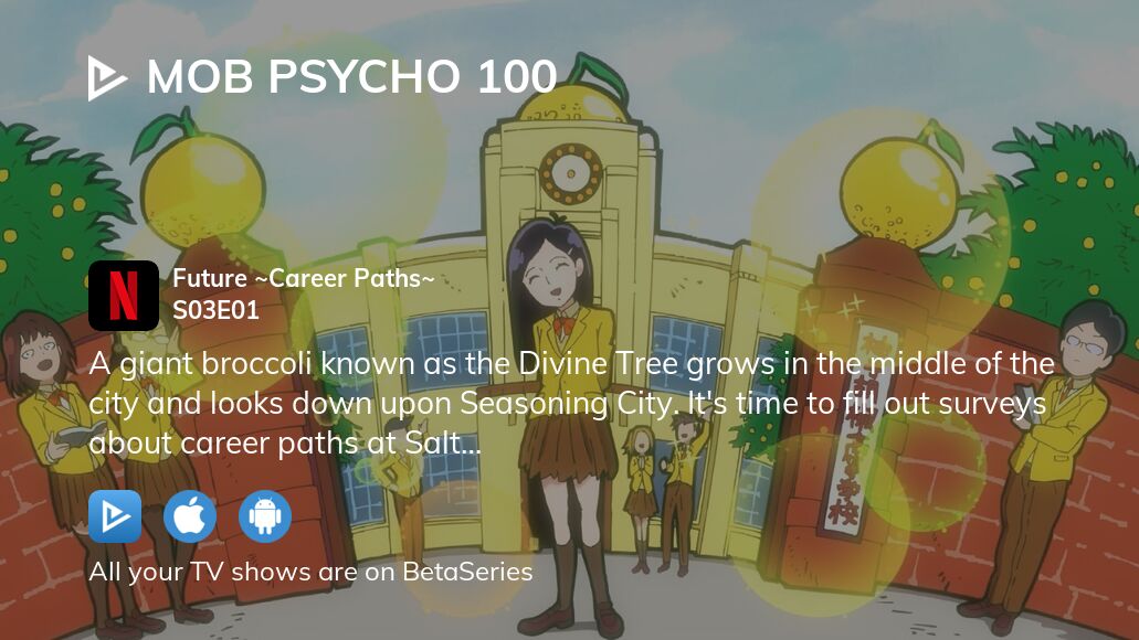 Watch Mob Psycho 100 season 3 episode 1 streaming