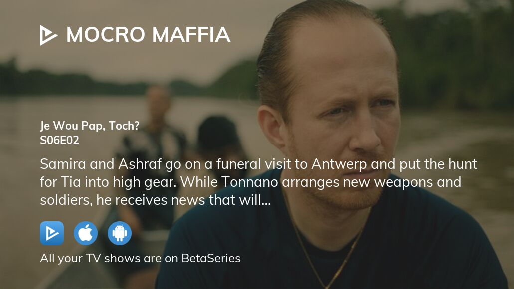 Watch Mocro Maffia season 6 episode 2 streaming