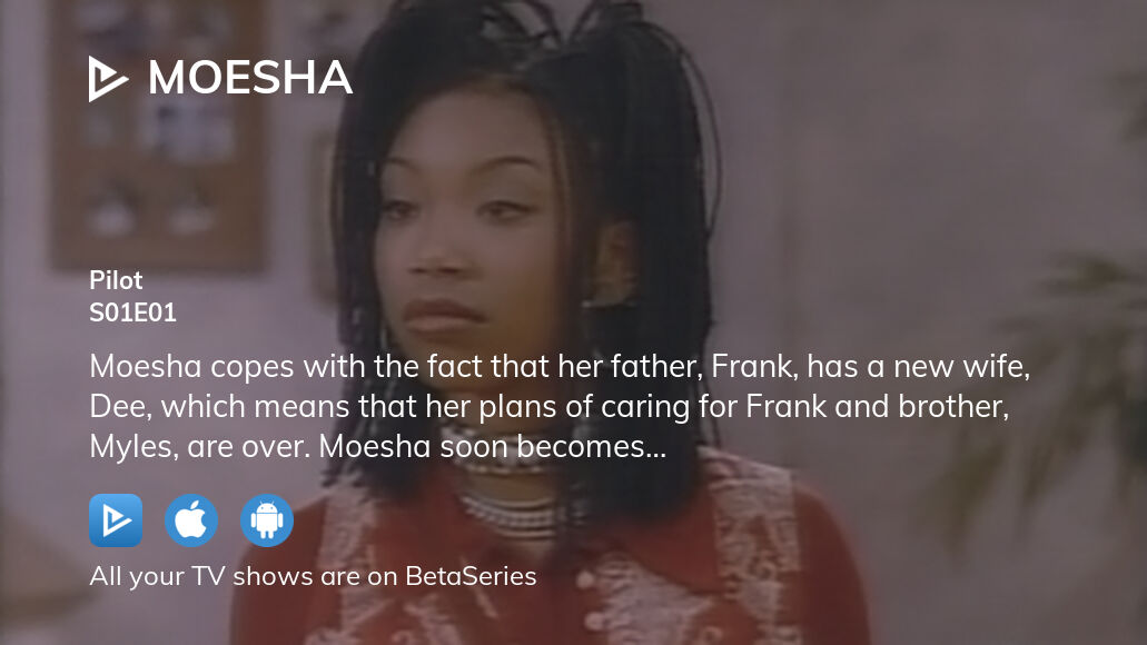 Watch Moesha season 1 episode 1 streaming