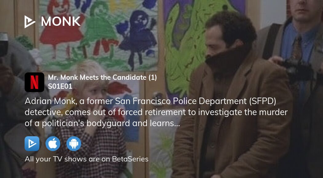 Watch Monk season 1 episode 1 streaming