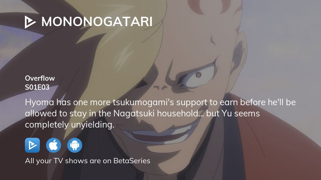 Watch Malevolent Spirits: Mononogatari season 1 episode 3 streaming online | BetaSeries.com