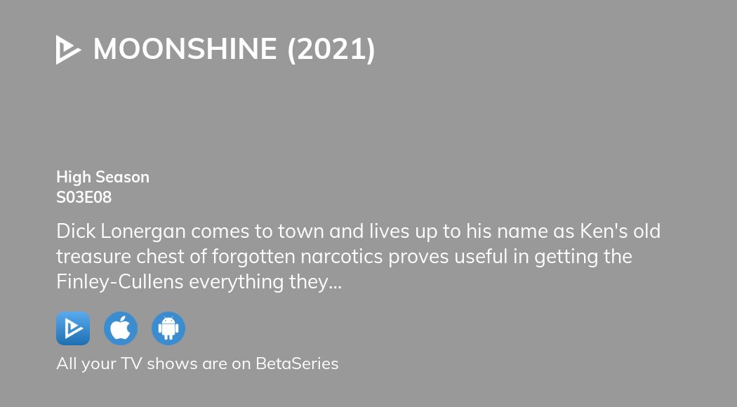 Video : Watch Moonshine season 3 episode 8 in full streaming ...