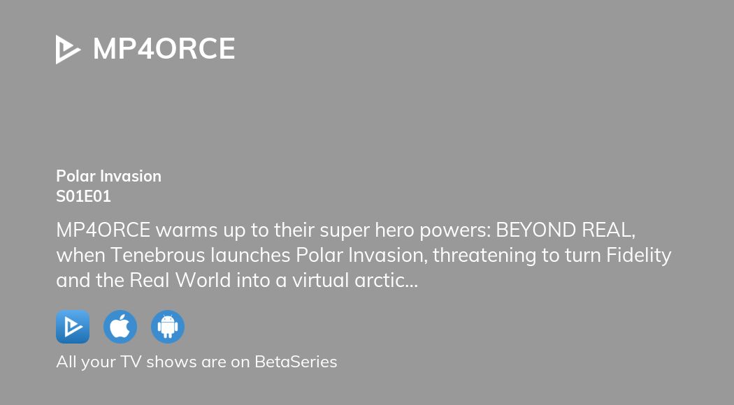 Where to watch MP4orce season 1 episode 1 full streaming? | BetaSeries.com
