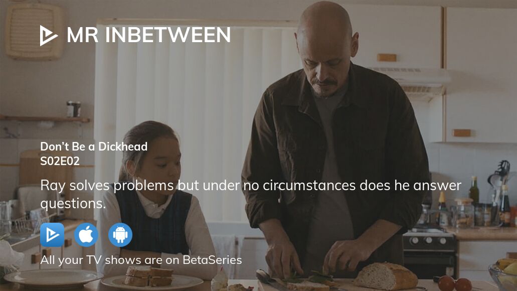 Watch Mr Inbetween season 2 episode 2 streaming