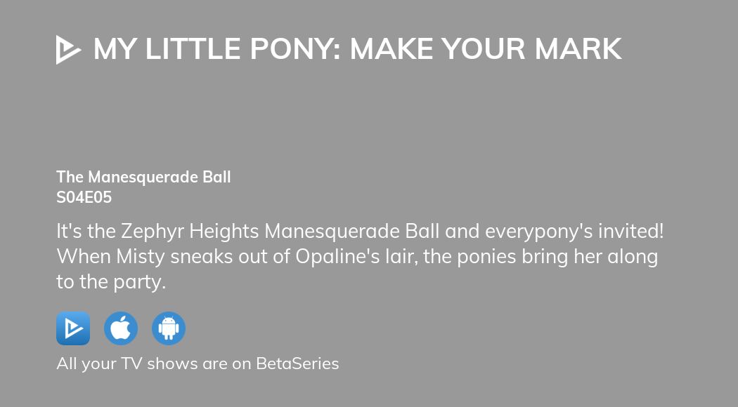 Watch My Little Pony: Make Your Mark season 4 episode 5 streaming