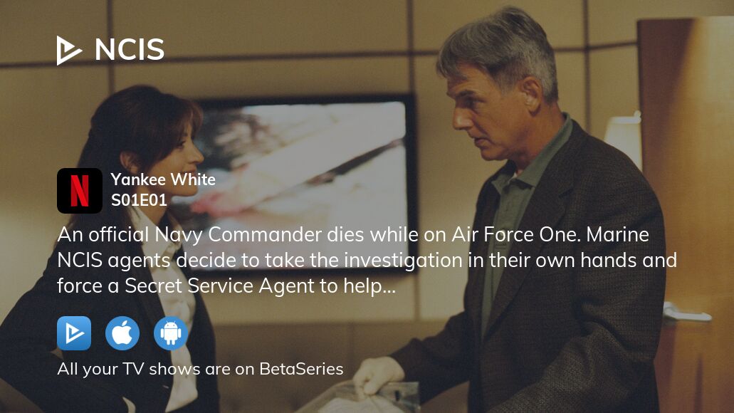 Video : Watch NCIS season 1 episode 1 in full streaming