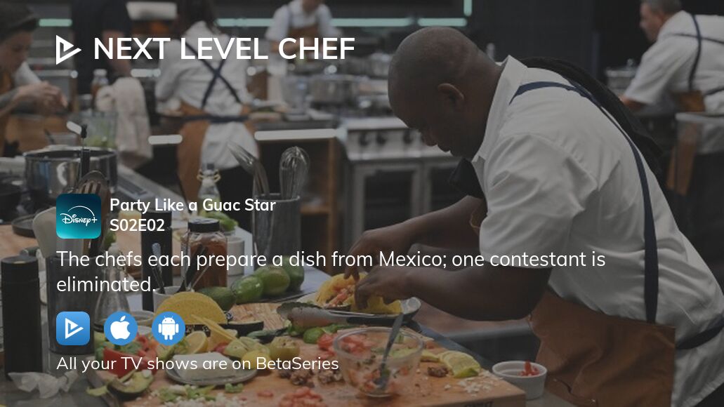 Watch Next Level Chef season 2 episode 2 streaming