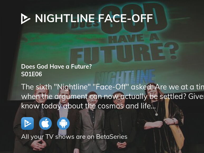 Where to watch Nightline Face-Off season 1 episode 6 full streaming ...