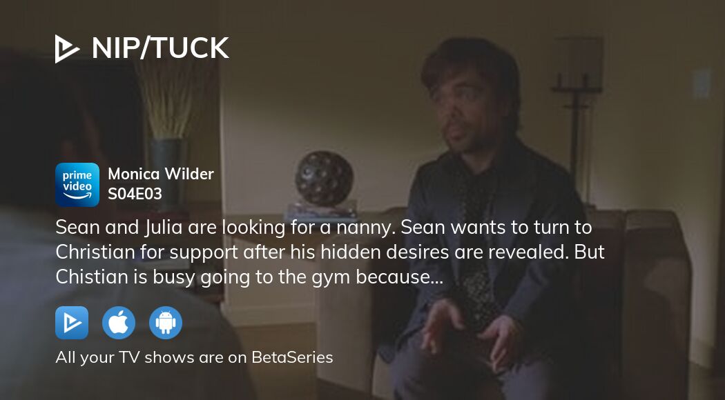 Watch Nip/Tuck season 4 episode 3 streaming