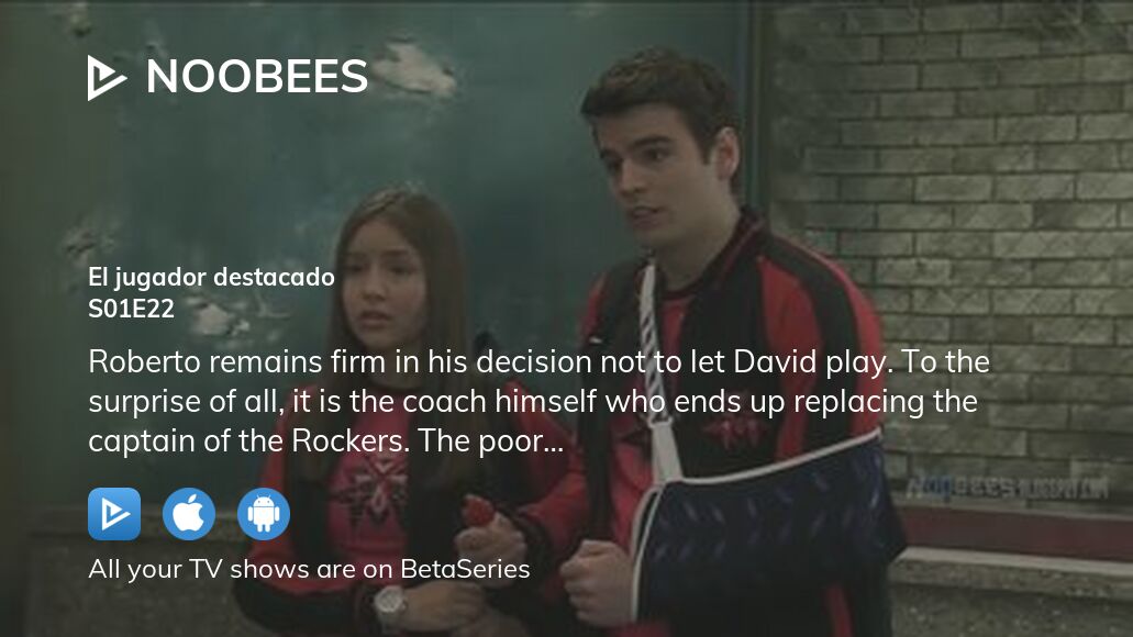 Watch Noobees season 1 episode 22 streaming