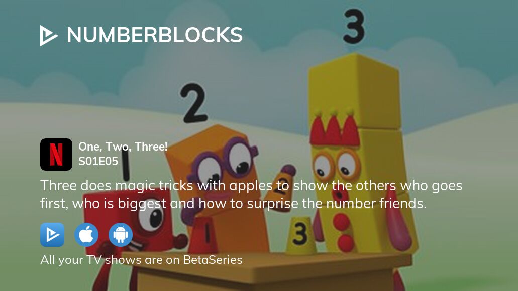 Watch Numberblocks season 1 episode 5 streaming online | BetaSeries.com