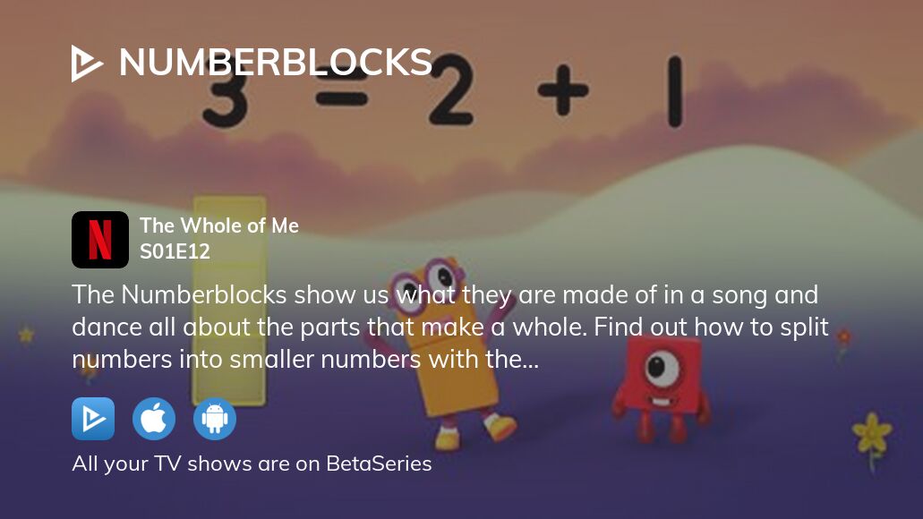 Watch Numberblocks season 1 episode 12 streaming online | BetaSeries.com