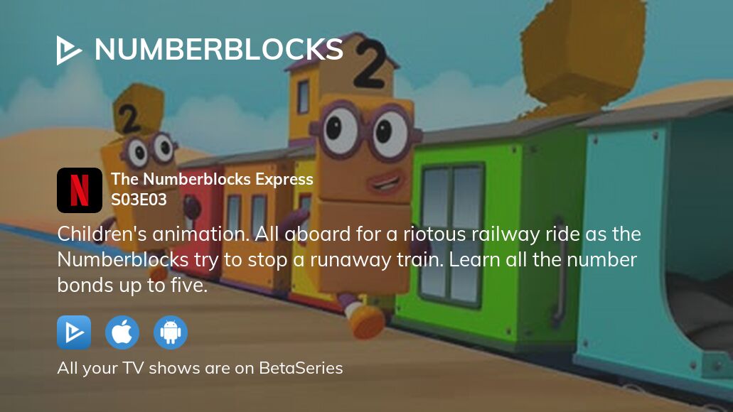 Watch Numberblocks season 3 episode 3 streaming online | BetaSeries.com