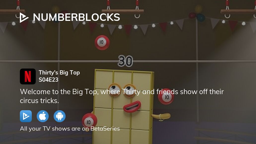Where to watch Numberblocks season 4 episode 23 full streaming ...