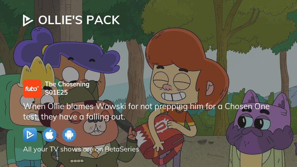Watch Ollie's Pack season 1 episode 25 streaming