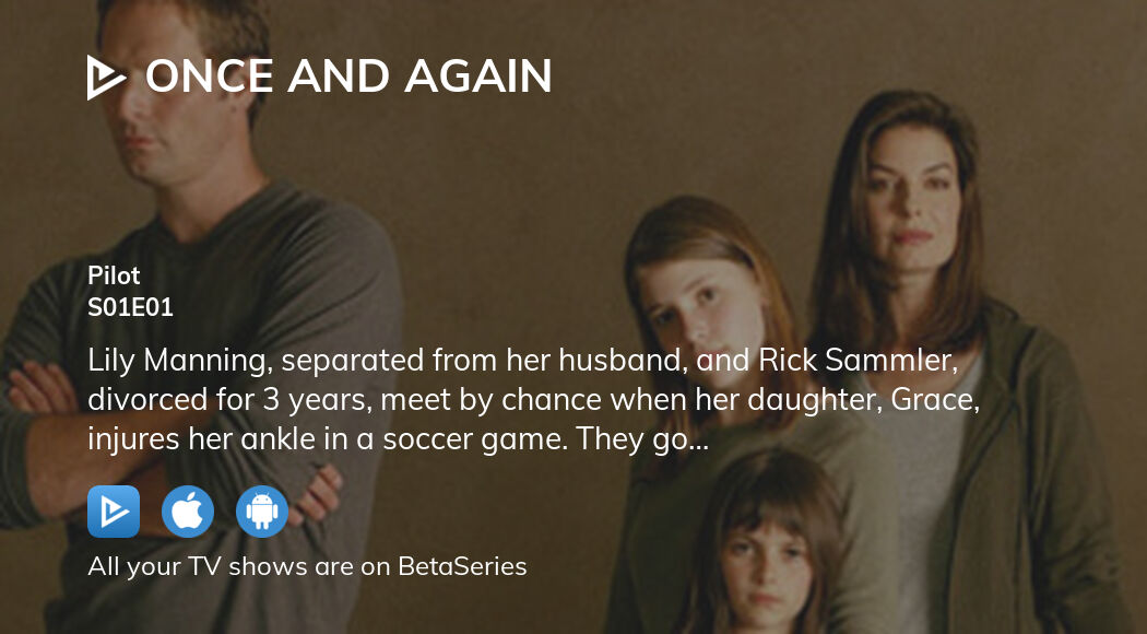 Watch Once and Again season 1 episode 1 streaming