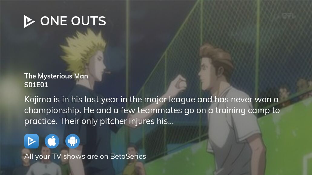 Where to watch One Outs season 1 episode 1 full streaming? | BetaSeries.com