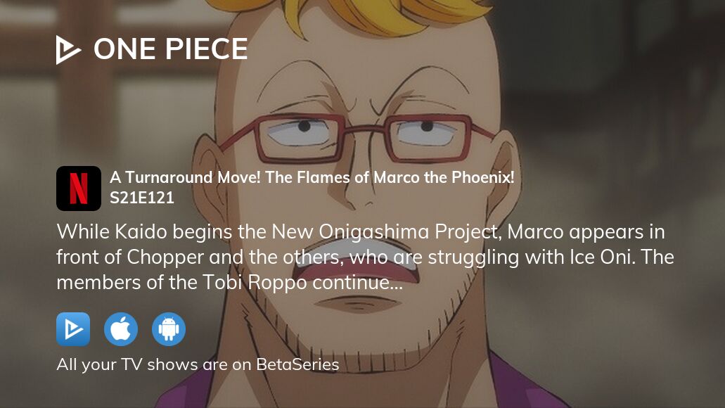 Watch One Piece season 21 episode 121 streaming online | BetaSeries.com