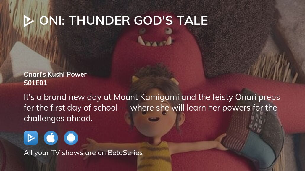 Watch Oni: Thunder God's Tale season 1 episode 1 streaming