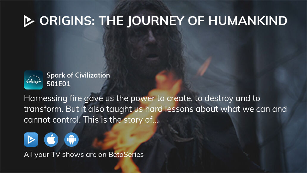 Watch Origins: The Journey of Humankind season 1 episode 1 streaming