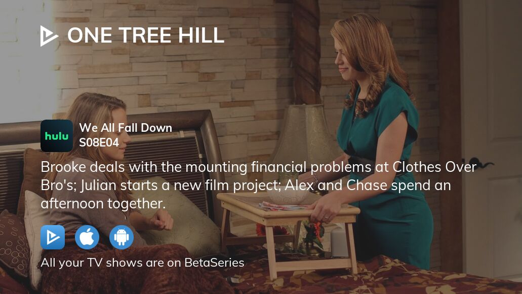 Video : Watch One Tree Hill season 8 episode 4 in full streaming ...