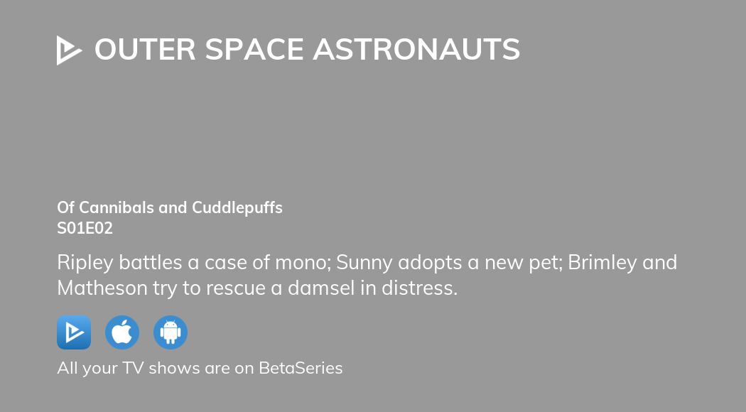 Watch Outer Space Astronauts season 1 episode 2 streaming online ...