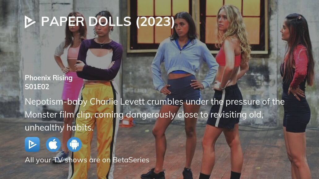 Watch Paper Dolls (2023) season 1 episode 2 streaming