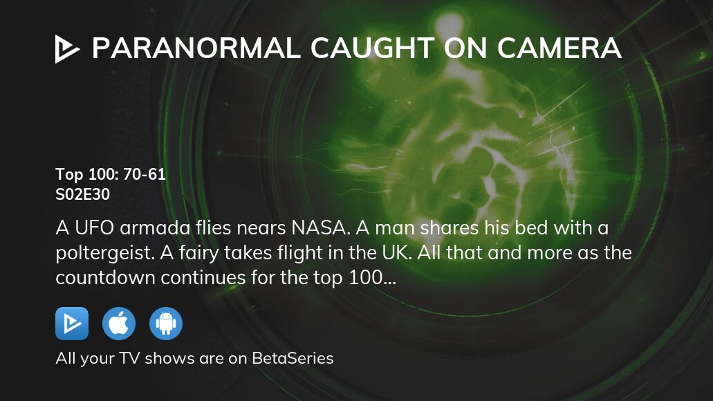Watch Paranormal Caught on Camera season 2 episode 30 streaming online ...
