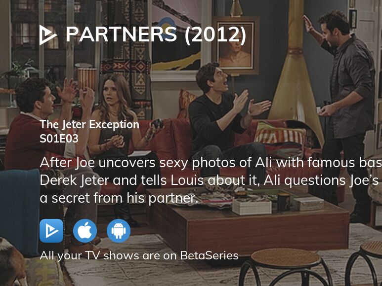 Watch Partners (2012) season 1 episode 3 streaming