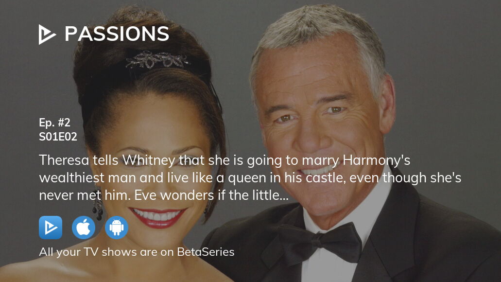 Watch Passions season 1 episode 2 streaming