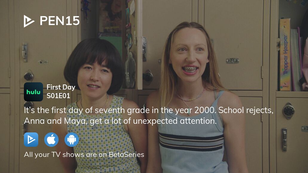 Watch PEN15 season 1 episode 1 streaming