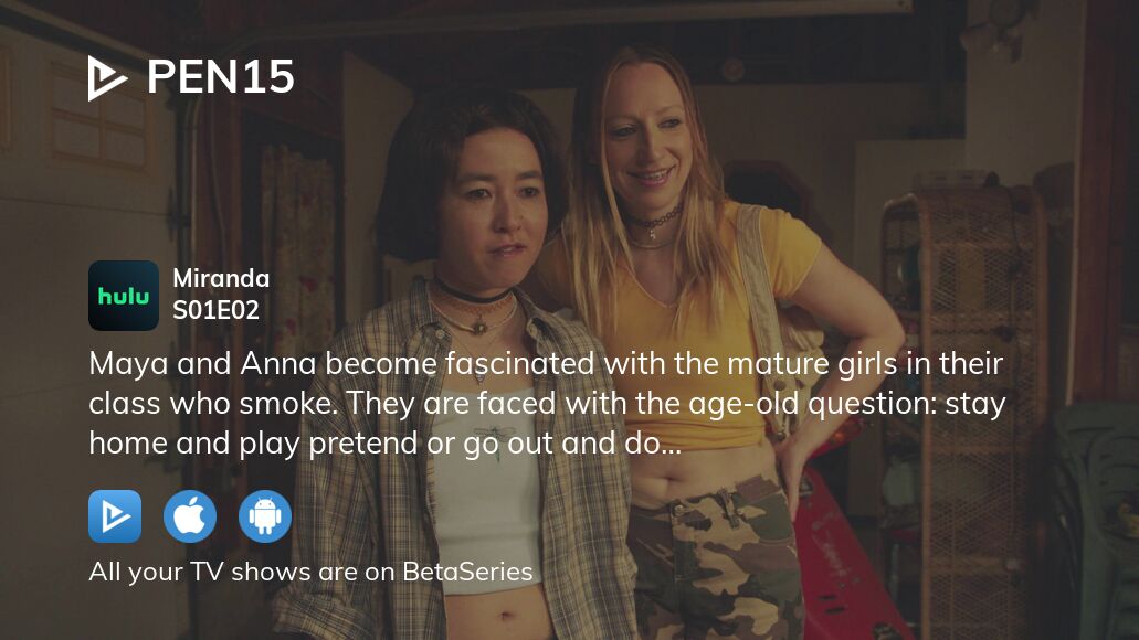 Watch PEN15 season 1 episode 2 streaming