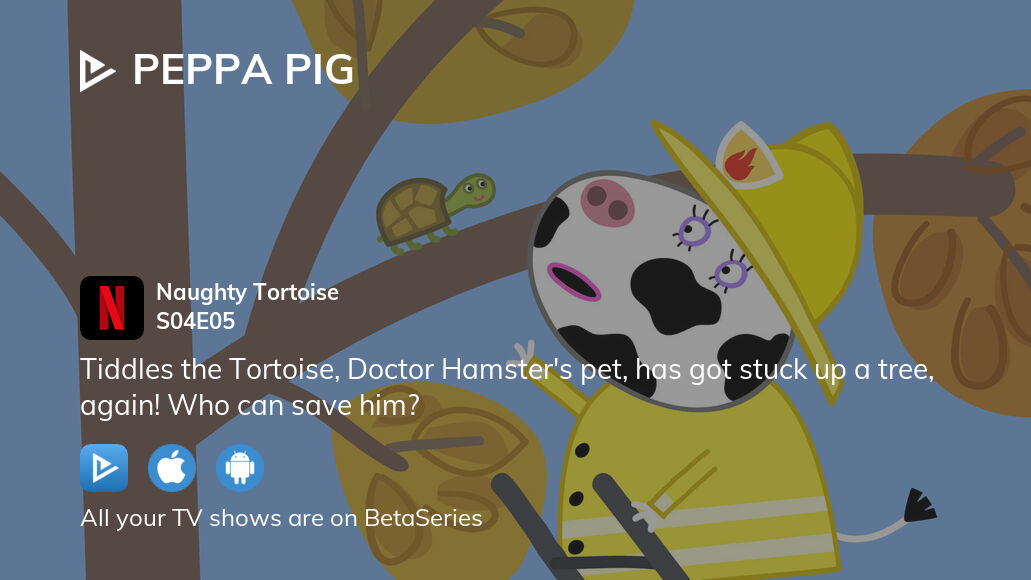 Watch Peppa Pig season 4 episode 5 streaming