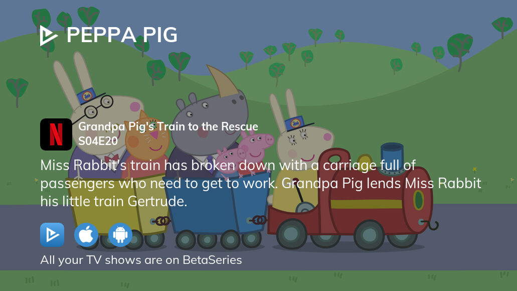 Watch Peppa Pig season 4 episode 20 streaming online | BetaSeries.com
