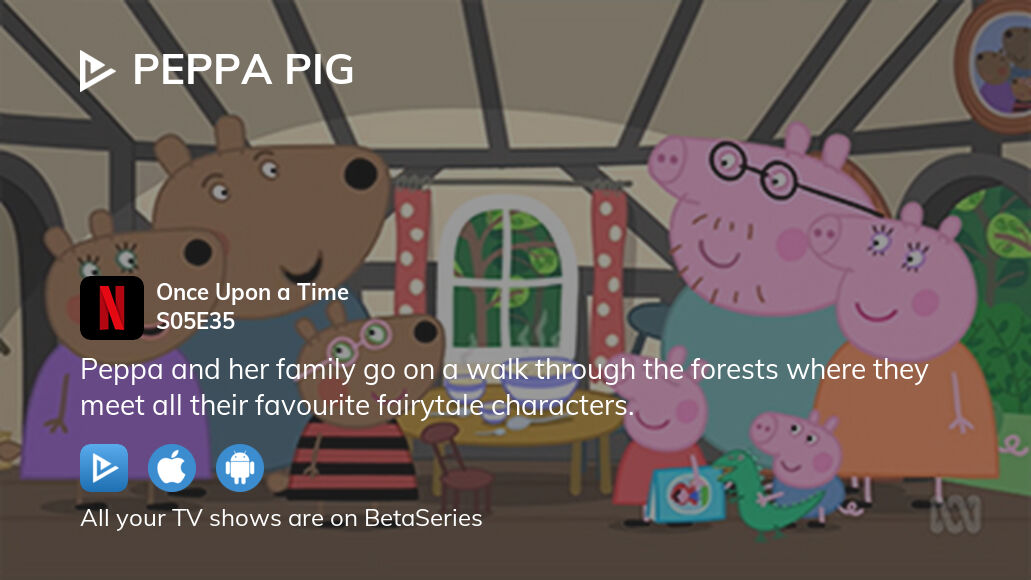 Where to watch Peppa Pig season 5 episode 35 full streaming ...