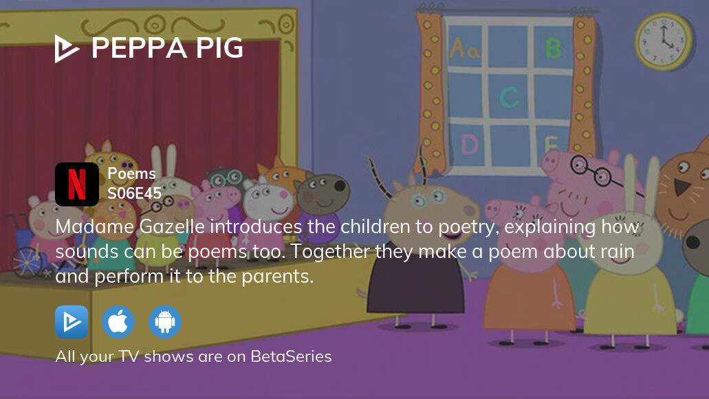 Watch Peppa Pig season 6 episode 45 streaming online | BetaSeries.com