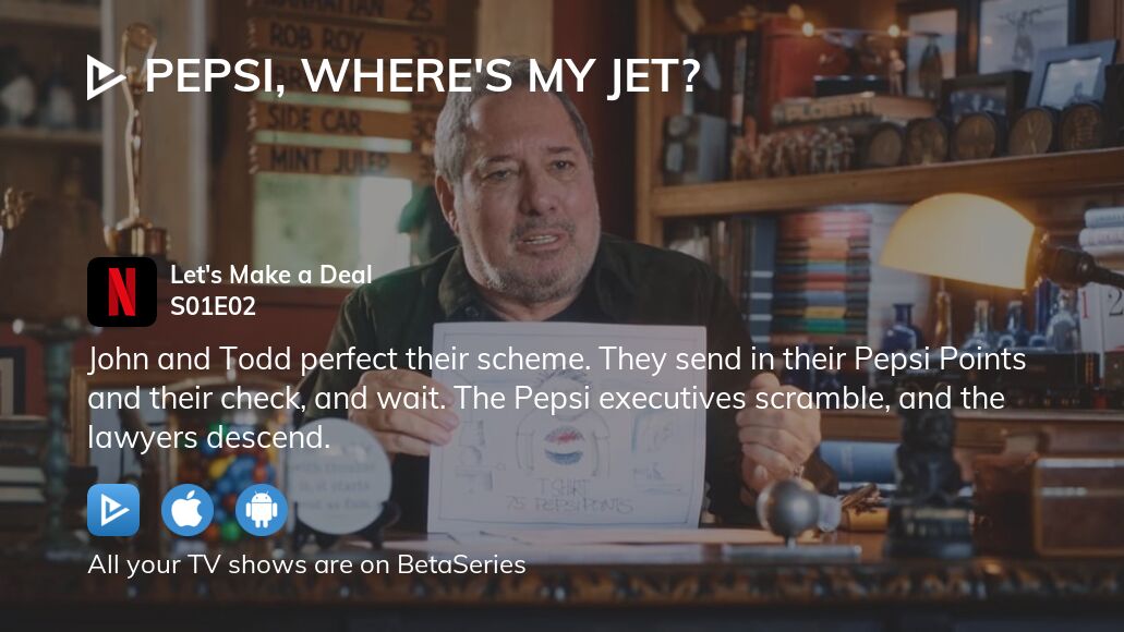 Watch Pepsi, Where's My Jet? season 1 episode 2 streaming