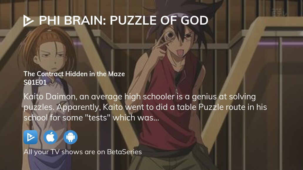 Watch Phi Brain: Puzzle of God season 1 episode 1 streaming