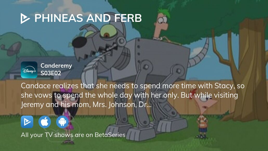 Where to watch Phineas and Ferb season 3 episode 2 full streaming ...