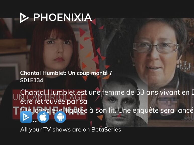 Watch Phoenixia season 1 episode 134 streaming online | BetaSeries.com