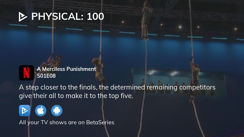Watch Physical: 100 season 1 episode 8 streaming