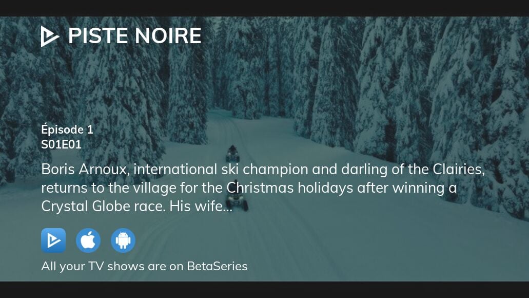 Watch Piste noire season 1 episode 1 streaming