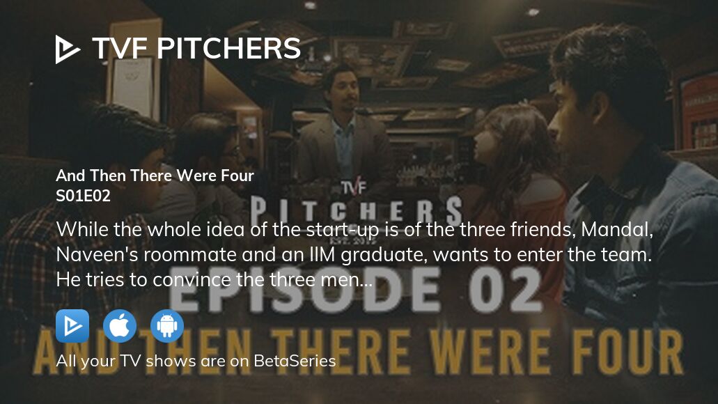 Watch TVF Pitchers season 1 episode 2 streaming