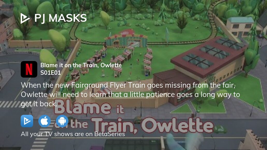 Watch PJ Masks season 1 episode 1 streaming