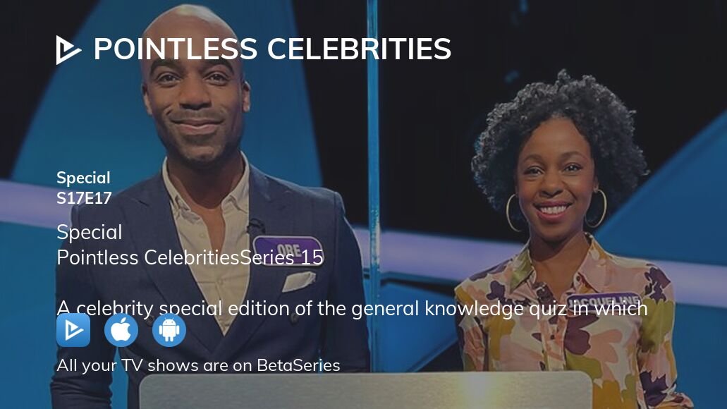 Watch Pointless Celebrities season 17 episode 17 streaming