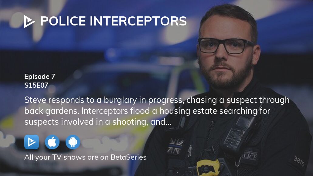 Where to watch Police Interceptors season 15 episode 7 full streaming ...