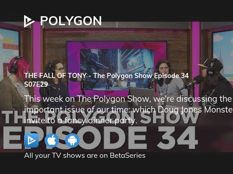 Watch Polygon season 7 episode 29 streaming