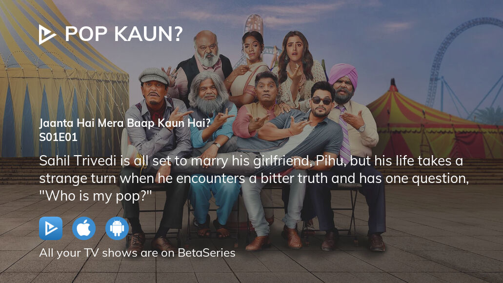 Watch Pop Kaun? season 1 episode 1 streaming